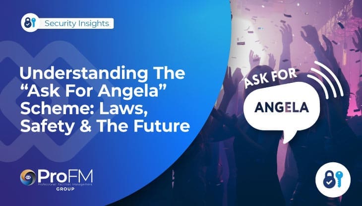 Understanding The “Ask For Angela” Scheme | ProFM Group